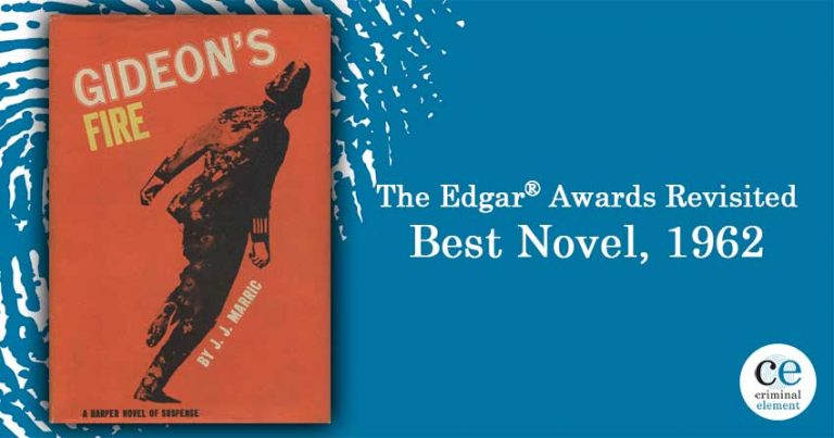Revisiting John Creasey's 1962 Edgar Award Winner: Gideon's Fire