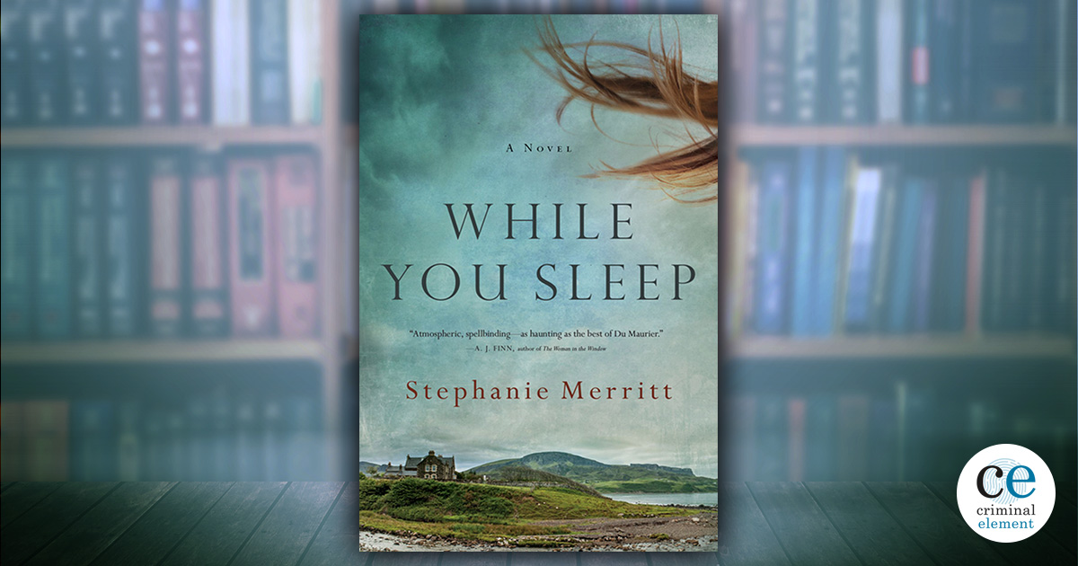 Book Review: While You Sleep by Stephanie Merritt