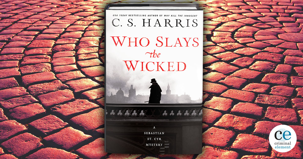 Book Review: Who Slays the Wicked by C.S. Harris