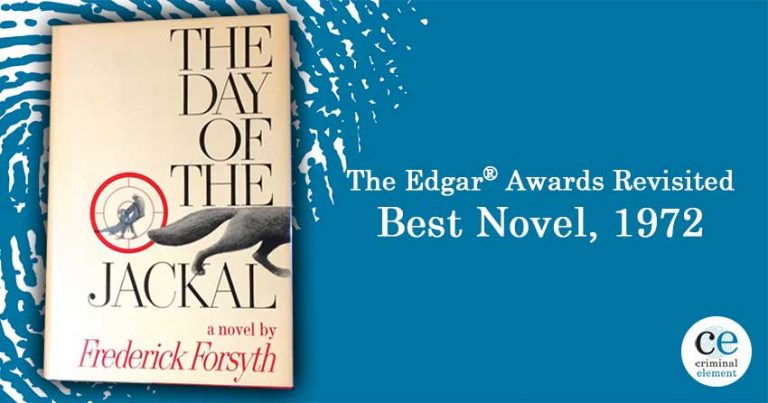 The Edgar Awards Revisited: The Day of the Jackal by Frederick Forsyth ...