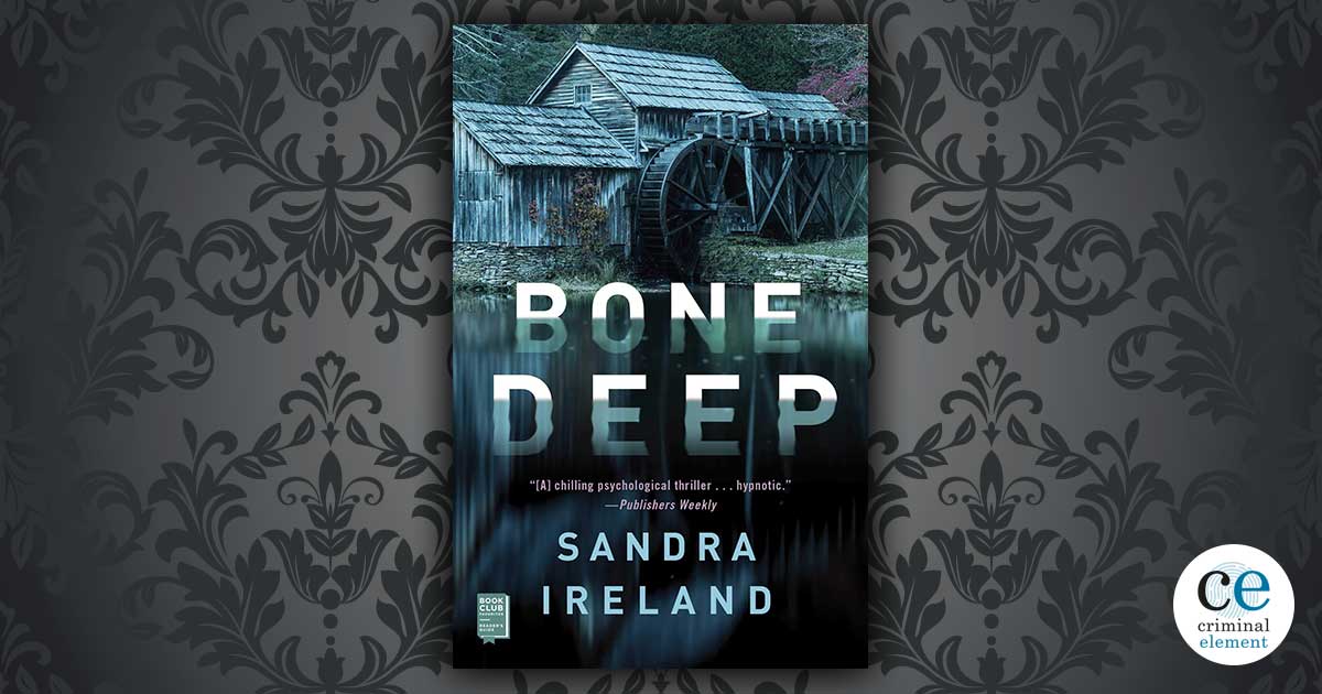 Book Review: Bone Deep by Sandra Ireland