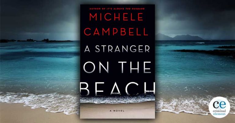 A Stranger on the Beach by Michele Campbell: A Visual Guide
