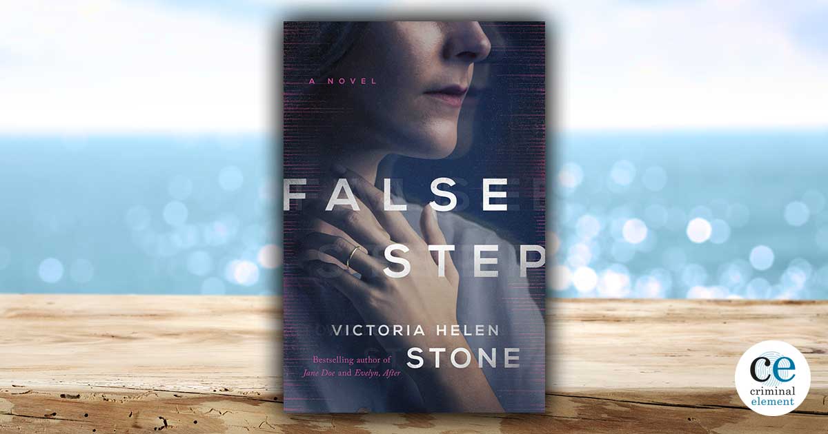Book Review: False Step by Victoria Helen Stone — Criminal Element