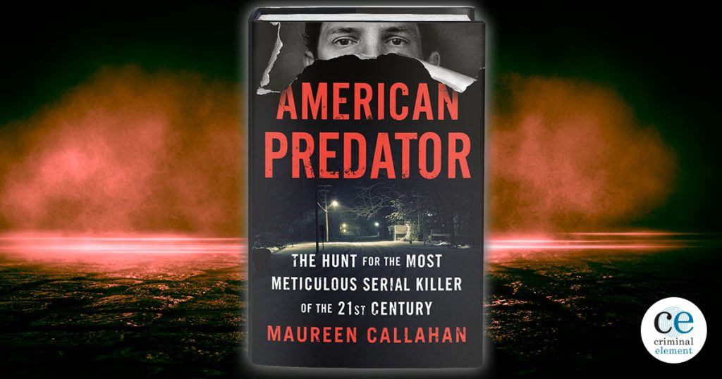 Book Review: American Predator by Maureen Callahan