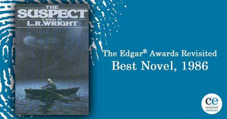 Revisiting the Edgar Awards: 1986's The Suspect by L. R. Wright