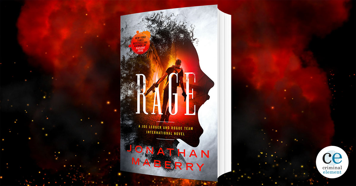 Book Review: Rage by Jonathan Maberry - Criminal Element