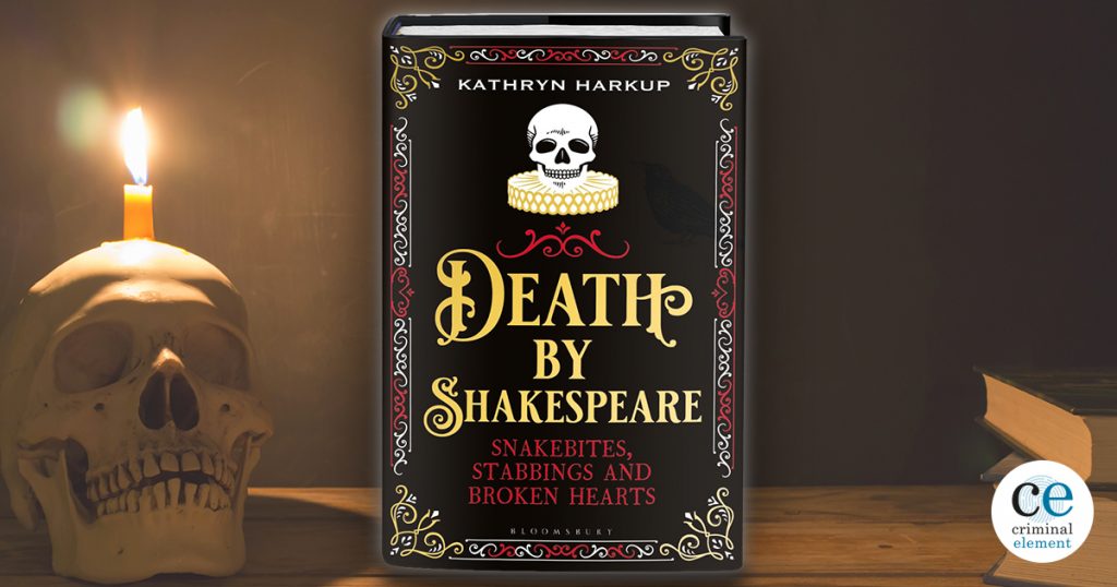 Book Review: Death by Shakespeare by Kathryn Harkup