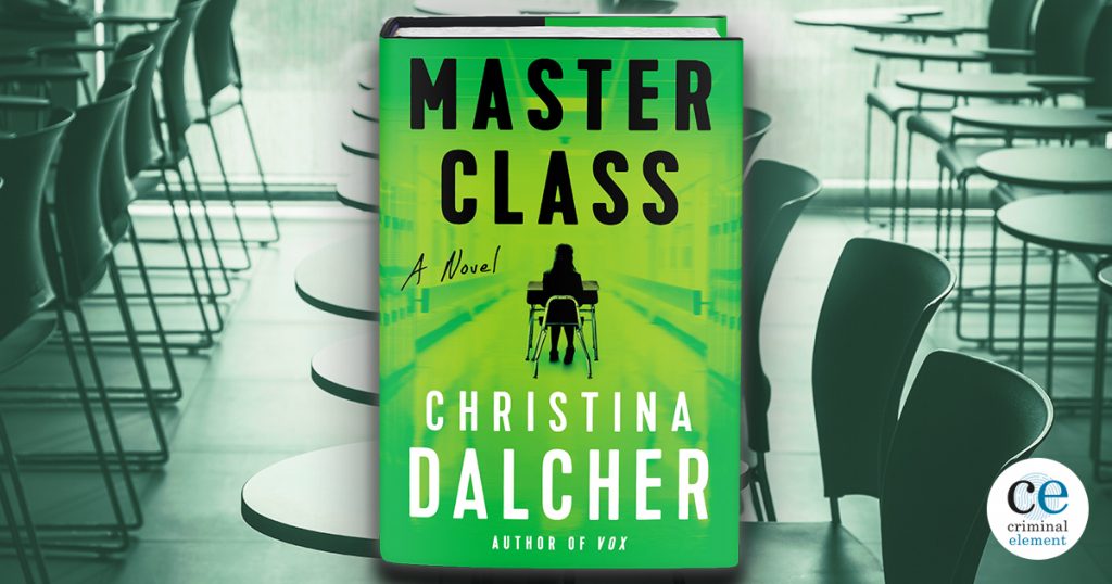 Book Review: Master Class by Christina Dalcher