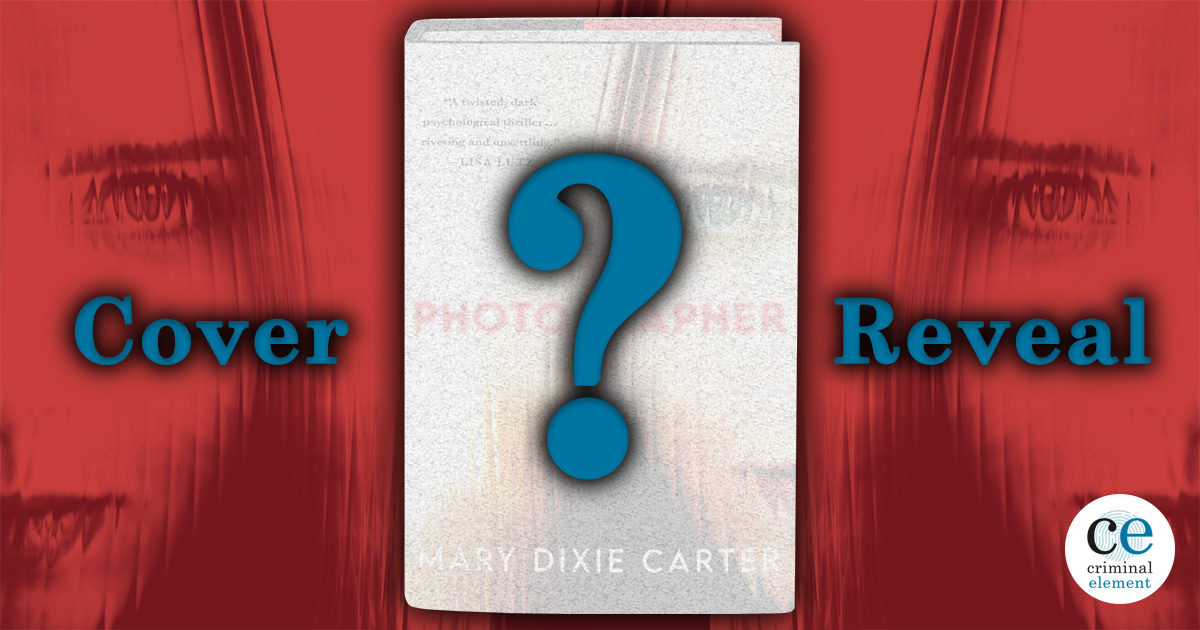 The Photographer by Mary Dixie Carter: Cover Reveal and Excerpt