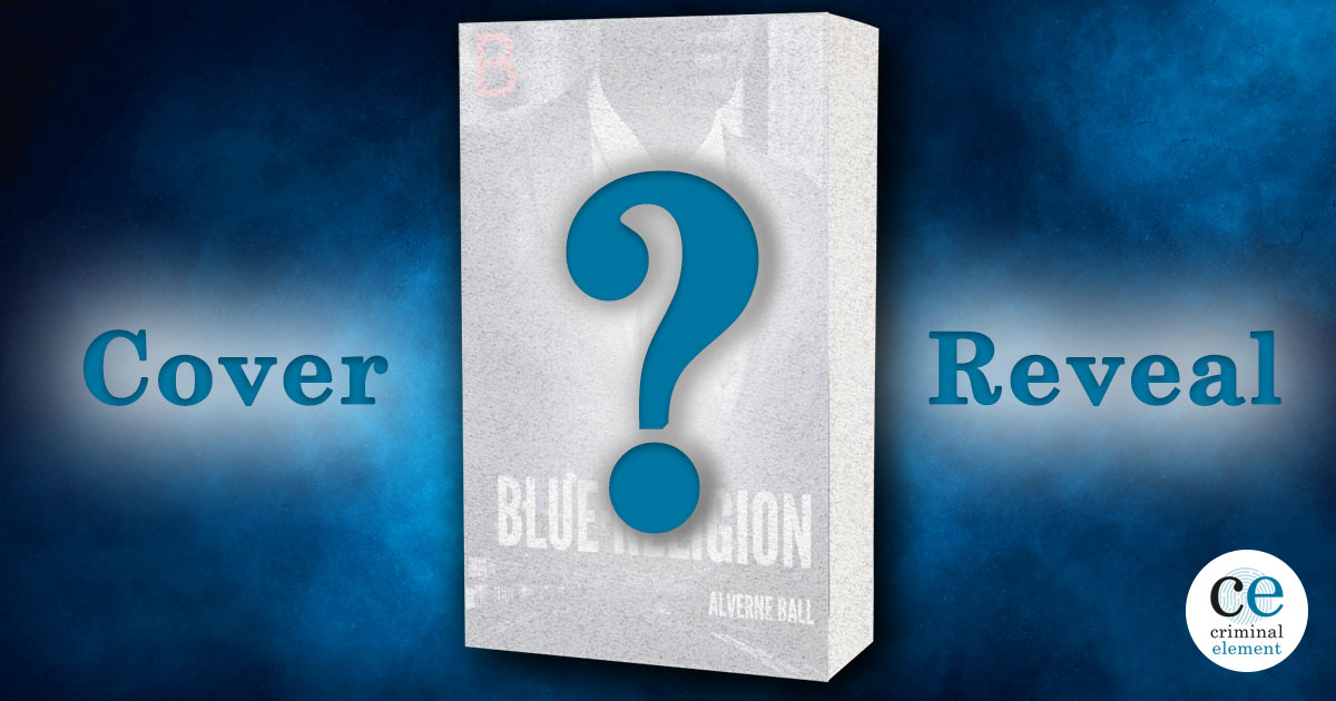 Blue Religion by Alverne Ball: Cover Reveal and Excerpt