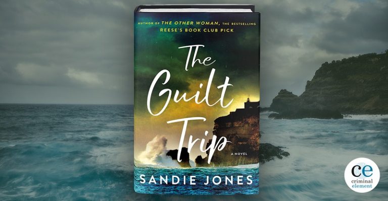 The Guilt Trip by Sandie Jones: Featured Excerpt