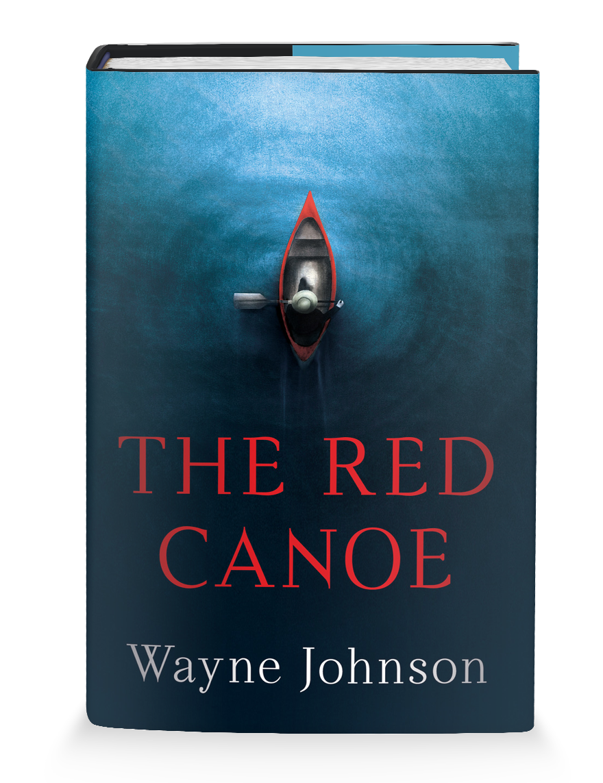 The Red Canoe by Wayne Johnson: Cover Reveal + A Note from the Author!