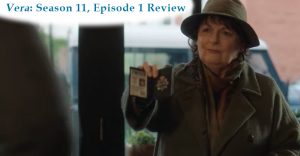 Vera Season 11: Episode 1 Review