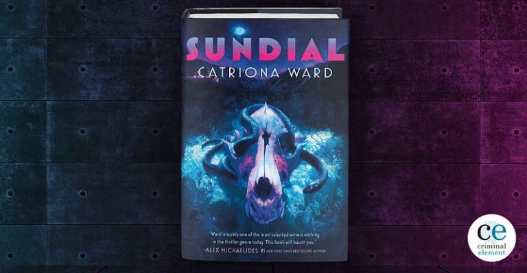 Book Review: Sundial by Catriona Ward