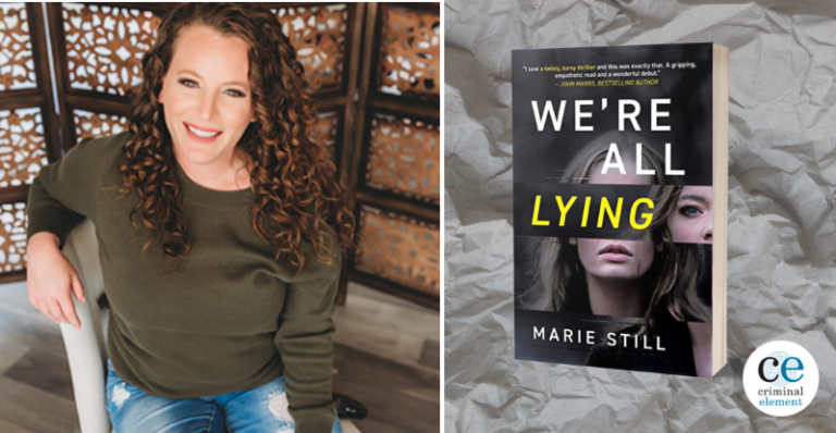 Q&A with Marie Still, author of We're All Lying