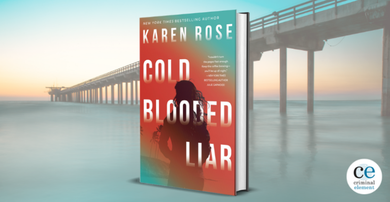 Book Review: Cold-Blooded Liar by Karen Rose