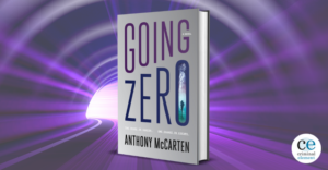 Going Zero by Anthony McCarten: Featured Excerpt