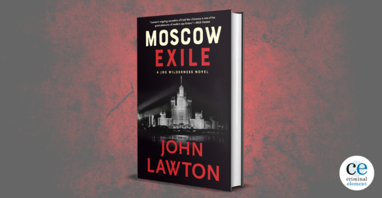 Book Review: Moscow Exile by John Lawton