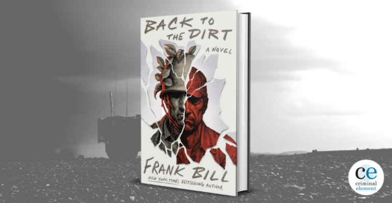 Book Review: Back to the Dirt by Frank Bill