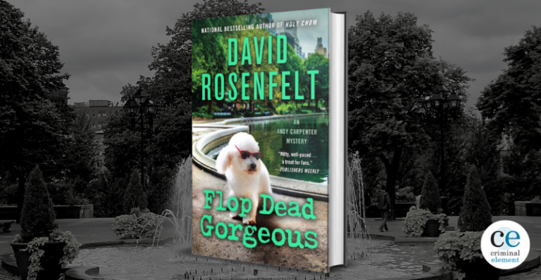 Book Review: Flop Dead Gorgeous by David Rosenfelt