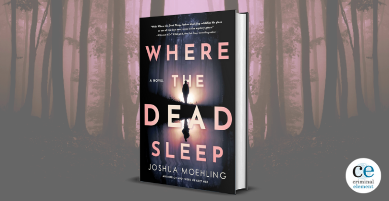 Book Review: Where The Dead Sleep by Joshua Moehling
