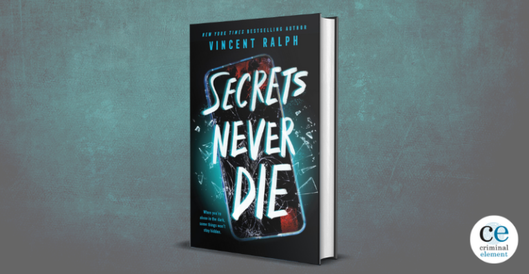 Book Review: Secrets Never Die by Vincent Ralph