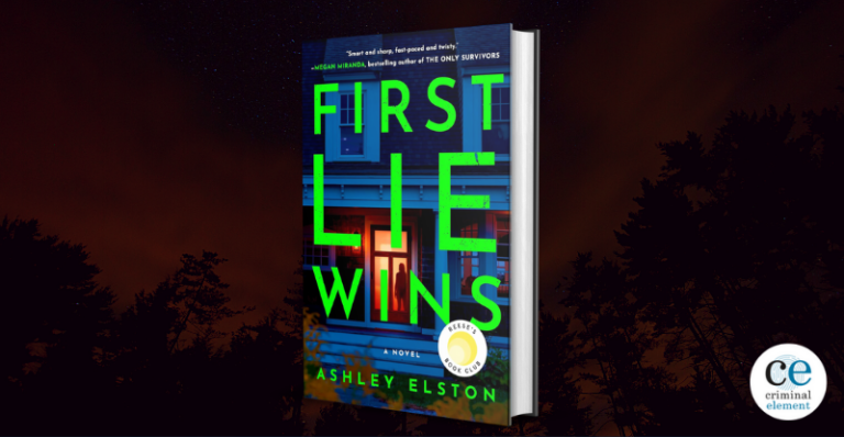 Book Review: First Lie Wins by Ashley Elston