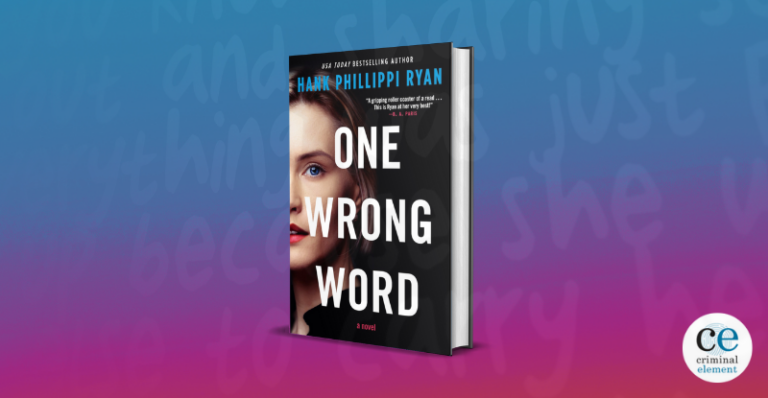 Book Review: One Wrong Word by Hank Phillippi Ryan