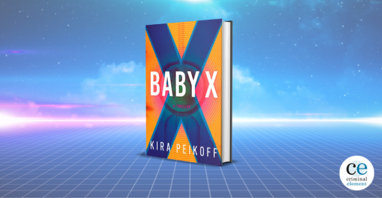 Book Review: Baby X by Kira Peikoff