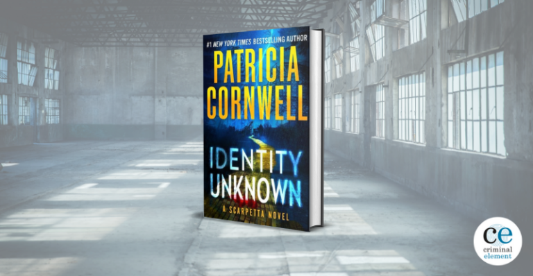 Book Review: Identity Unknown by Patricia Cornwell