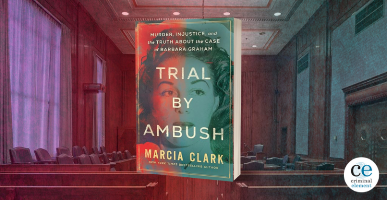Book Review: Trial By Ambush: Murder, Injustice, and the Truth about ...