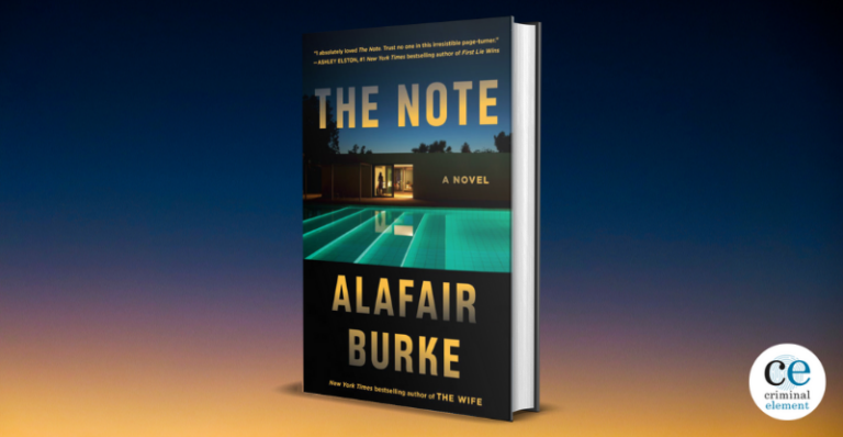 Book Review: The Note by Alafair Burke - Criminal Element