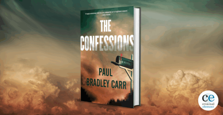 Book Review: The Confessions by Paul Bradley Carr - Criminal Element