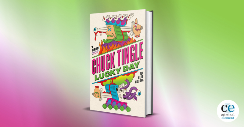 Book Review: Lucky Day by Chuck Tingle - Criminal Element