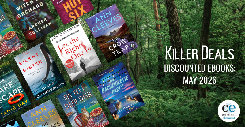 Killer Deals: May 2026 Discounted Mystery & Thriller eBooks - Criminal ...